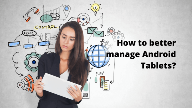 7 In-Depth Tips on Android Tablet Management | AirDroid Blog